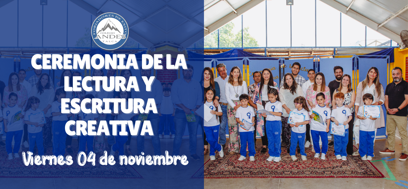 CEREMONIA DE LA LECTURA Y ESCRITURA CREATIVA – NOVIEMBRE 2022 – Colegio ...
